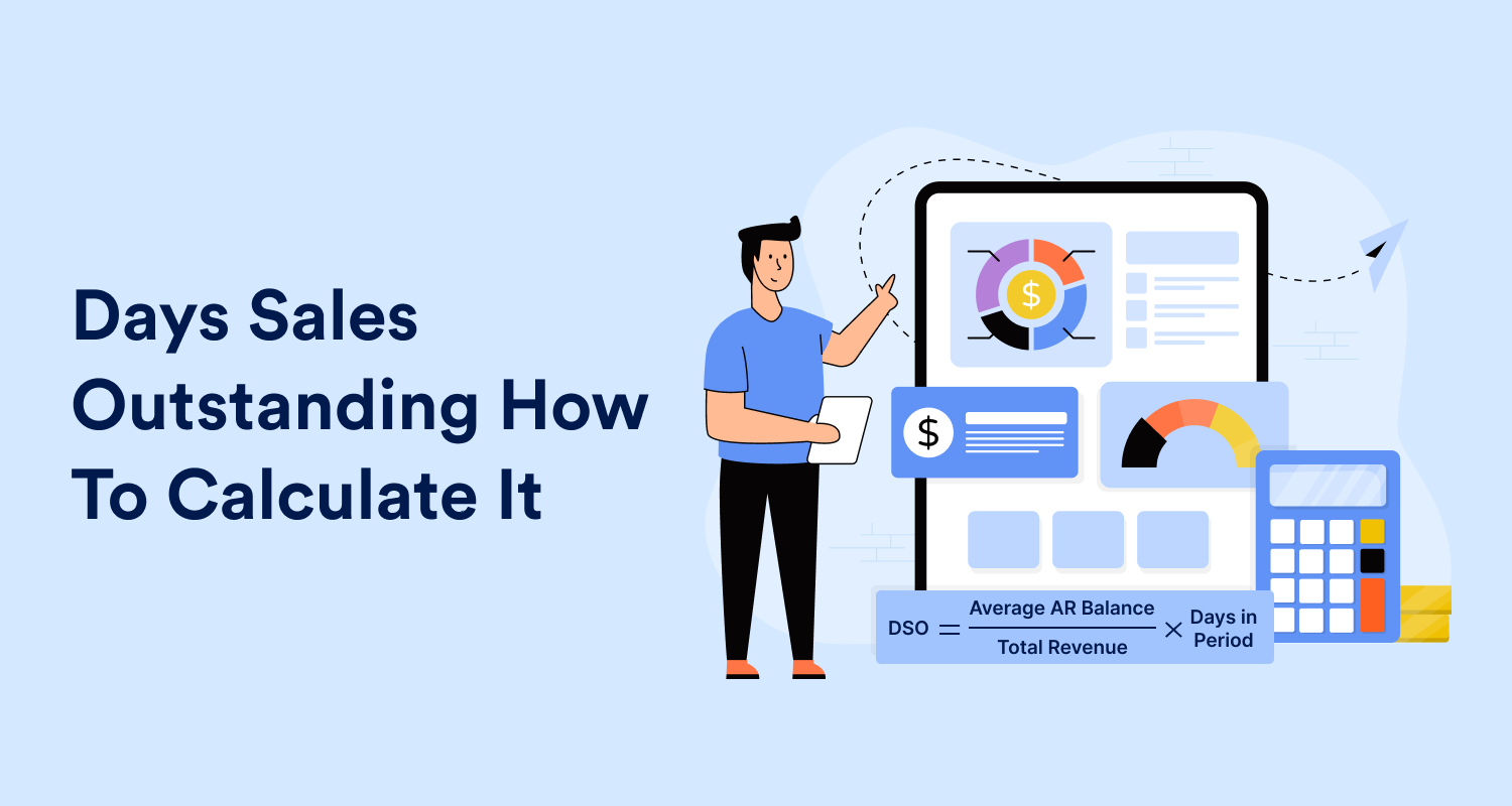 Understanding Days Sales Outstanding (DSO): What It Means & How to ...