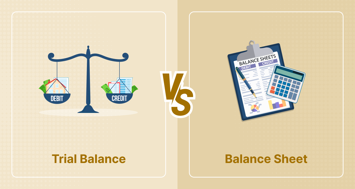 Trial Balance vs. Balance Sheet: Format, Usage & Key Differences